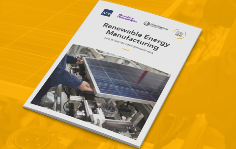 Renewable Energy Manufacturing: Opportunities for Southeast Asia ...