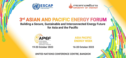 Third Forum of Asia-Pacific Energy Week, Bangkok | Sustainable Energy ...
