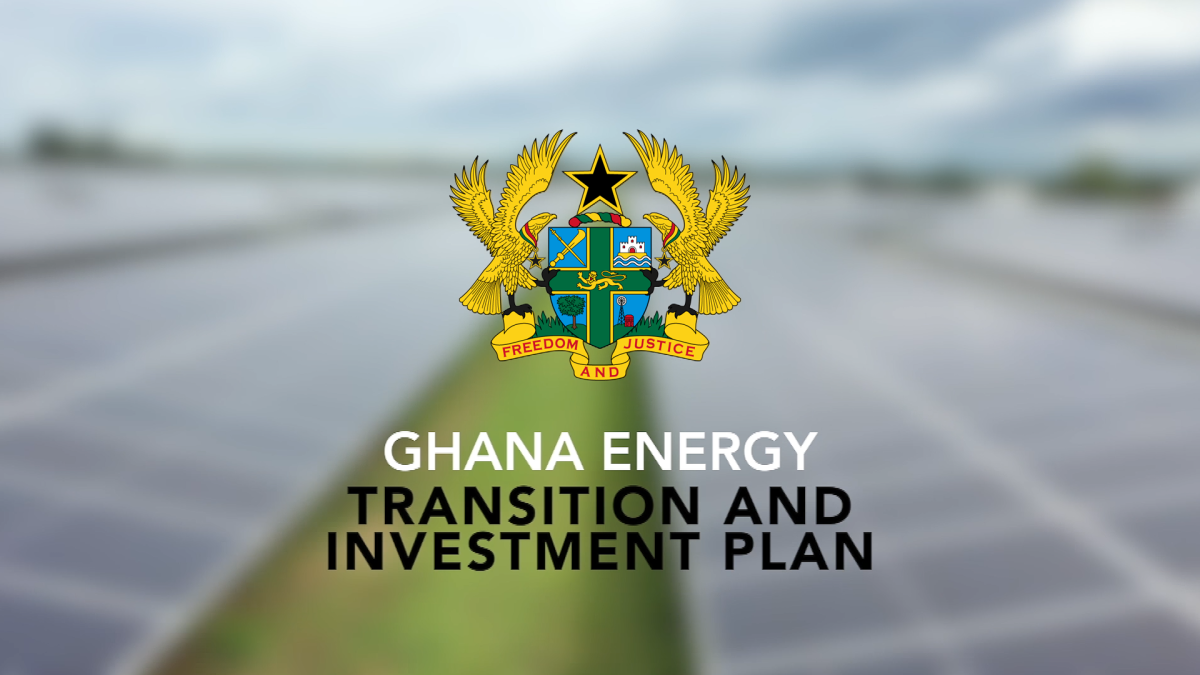 ONLINE LAUNCH: Ghana Energy Transition and Investment Plan ...